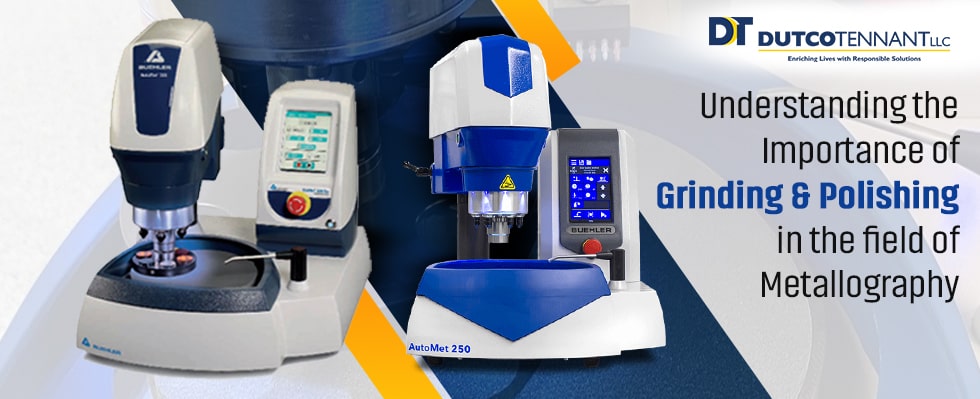 Why Grinding and Polishing Matters in Metallography