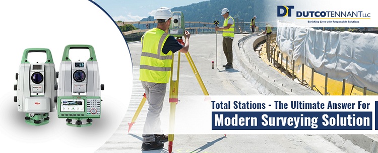 Total Stations for Modernizing Surveying