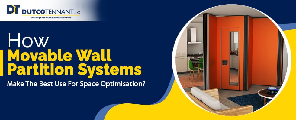 Movable Wall Partition Systems Benefits│Access Doors
